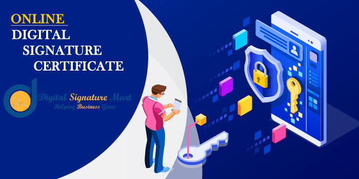 Online Digital Signature Certificate: Why Digital Signature Mart is ...